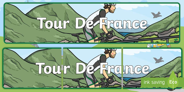 Tour de France Display Banner (teacher made) - Twinkl