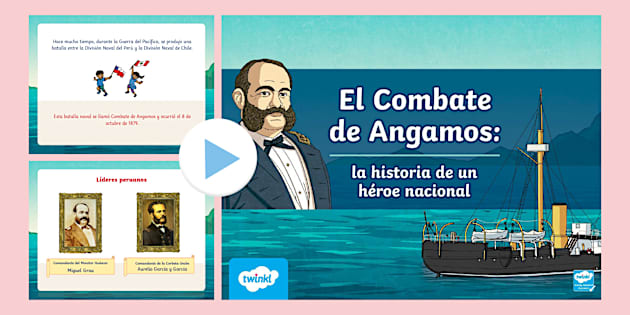 PowerPoint: El combate de Angamos (teacher made) - Twinkl