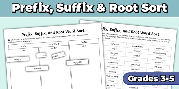 Prefix, Suffix, Root Word Sorting Worksheet (Grades 3-5)