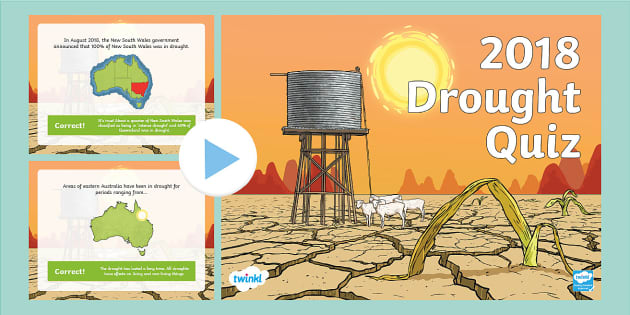 Drought 2018 Quiz PowerPoint (teacher made) - Twinkl