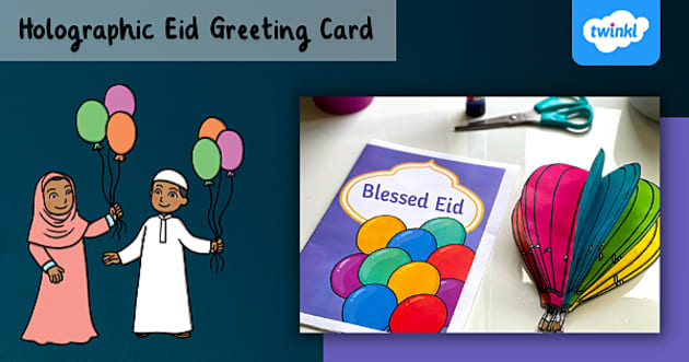 Holographic Eid Greeting Card (teacher made) - Twinkl