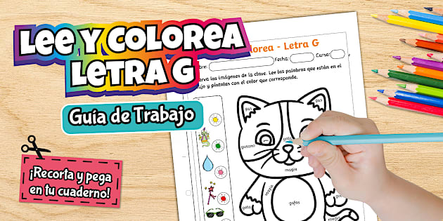 Guía de Trabajo: Lee y Colorea - Letra G