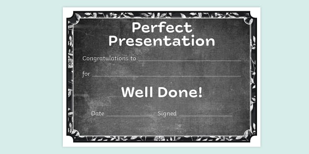 Chalkboard-Themed Perfect Presentation Certificate - Twinkl