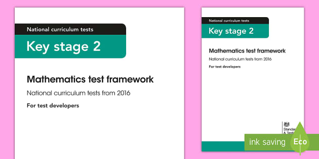 FREE! - Key Stage 2 Mathematics Test Framework DfE Adult Guidance