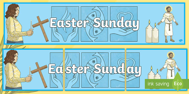Easter Sunday Display Banner | Christian Resource | Year 3-6