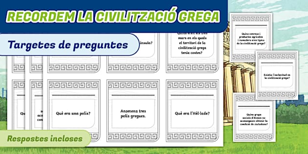 Targetes de preguntes: Recordem la civilització grega - Català