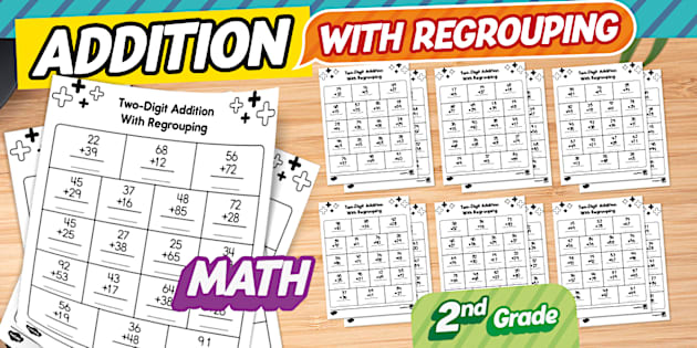 Second Grade Addition With Regrouping Activity Pack - Twinkl