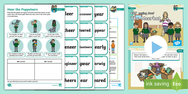 Level 6 Week 13 Lesson 2 - ‘eer’ saying /ear/ - Twinkl