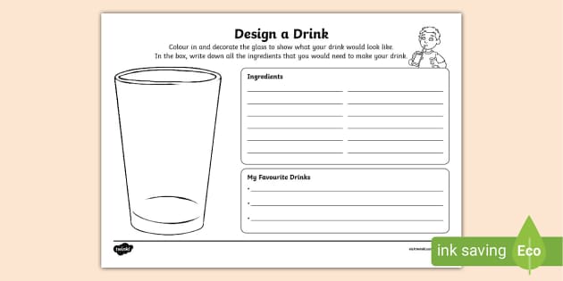 Design a Drink Activity Sheet (teacher made) - Twinkl