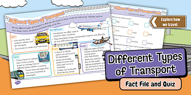 Different Types of Transport Fact File and Quiz