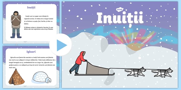Inuiții - Prezentare PowerPoint - Twinkl