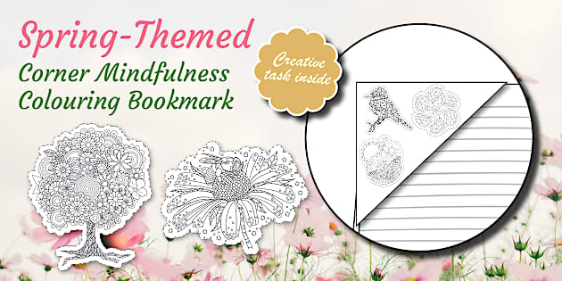 Spring-Themed Mindfulness Colouring Corner Bookmark