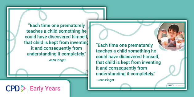 Jean Piaget | Quote 1 | Poster (Teacher-Made) - Twinkl