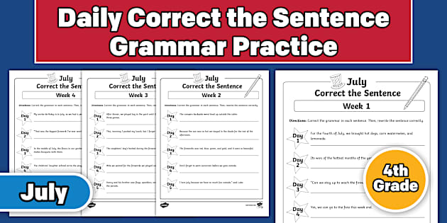 Fourth July Daily Correct the Sentence Grammar Practice