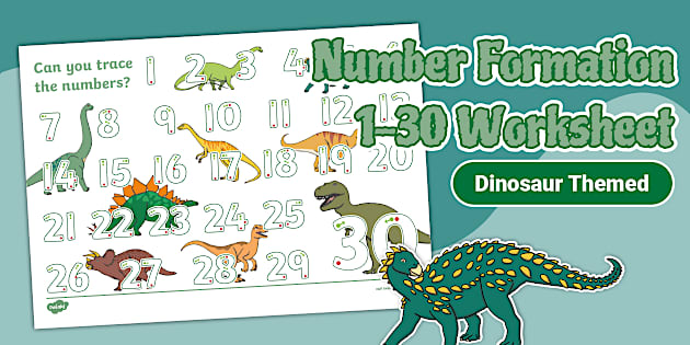 Dinosaur-Themed Number Formation 1-30 Worksheet | Twinkl
