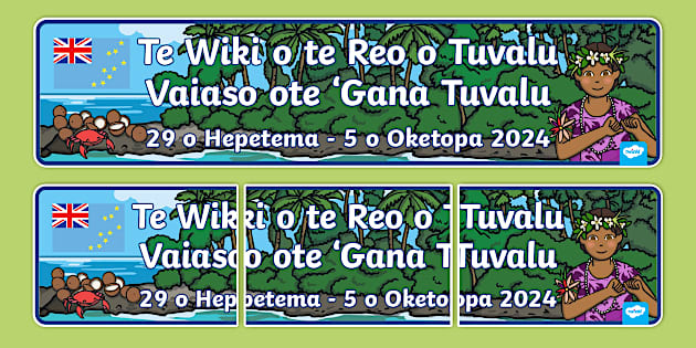 Te Wiki o te Reo o Tuvalu - He Kara (teacher made) - Twinkl
