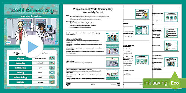 World Science Day Assembly Pack (teacher made) - Twinkl