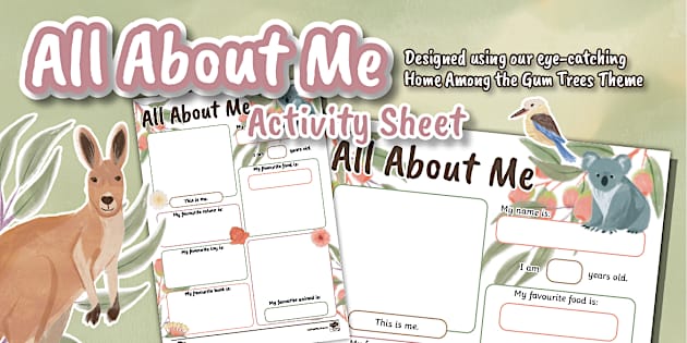 Home Among the Gum Trees Themed All About Me Activity Sheet