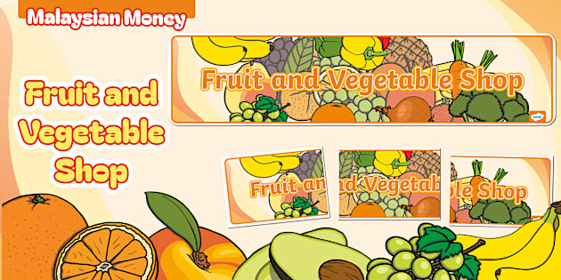 Malaysian Money - Fruit and Vegetable Shop - Display Banner