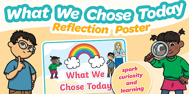 What We Chose Today Reflection Poster