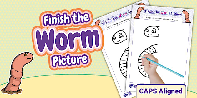 Foundation Phase Life Skills - Finish the Worm Picture - Worksheet ...
