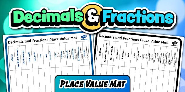 Place Value Chart with Decimals and Fractions | Twinkl USA