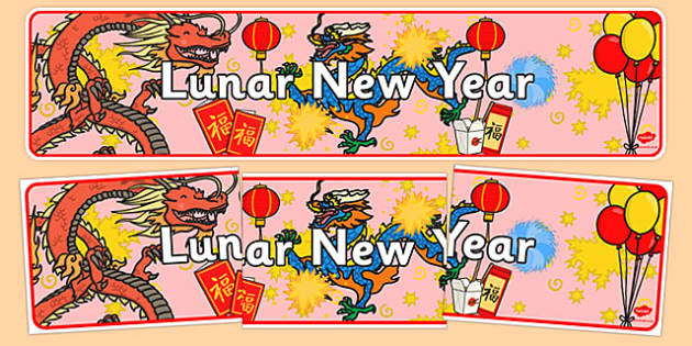 Lunar New Year Display Banner (teacher made)