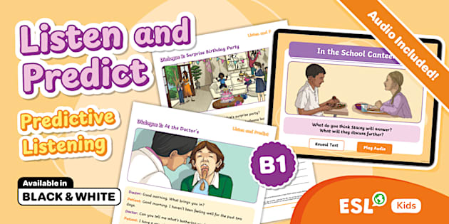 ESL Predictive Listening Activity Pack [Kids, B1]