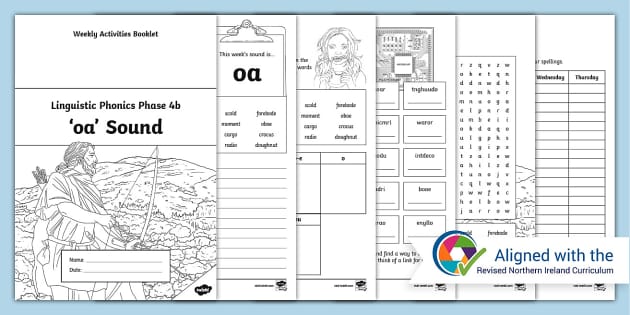 Northern Ireland Linguistic Phonics Phase 4b ‘oa’ Sound Weekly Activities