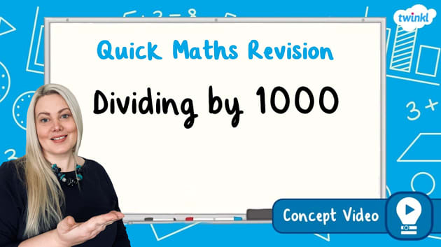 👉 Dividing by 1000 | KS2 Maths Concept Video - Twinkl