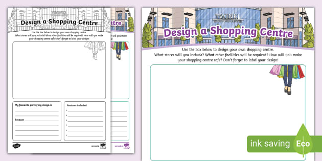 Design a Shopping Centre Worksheet (teacher made) - Twinkl