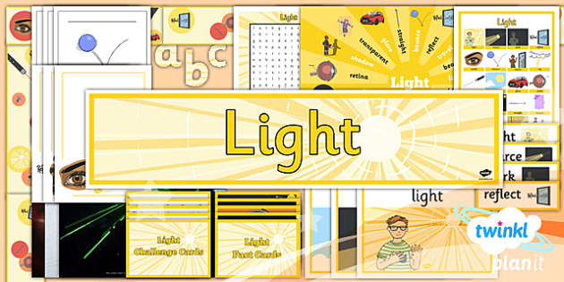 Science: Light Unit Year 3 Additional Resources - Twinkl