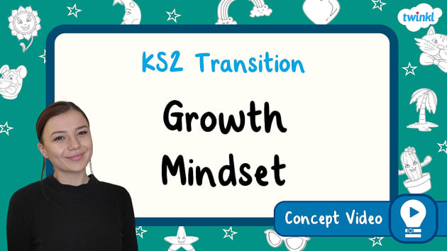 FREE! - Growth Mindset | KS2 Transition Concept Video