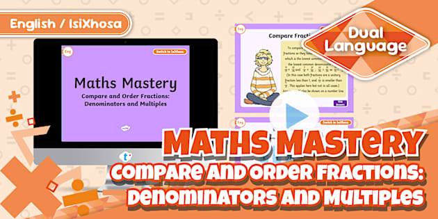 Grade 4 Maths Term 3 - Fractions and Decimals, Order and Compare ...