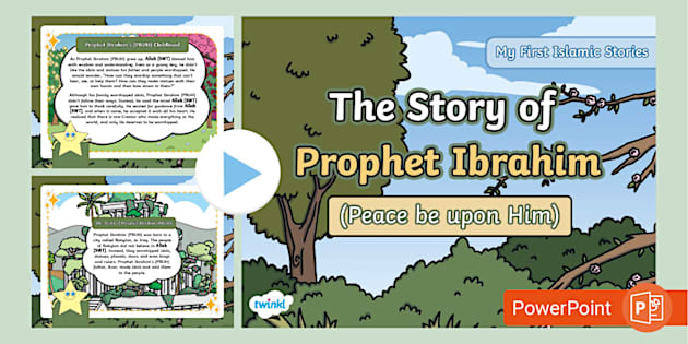 My First Islamic Stories - The Story of Prophet Ibrahim (Peace be upon Him)