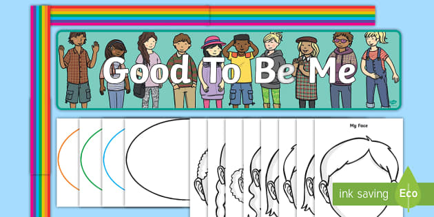 Good to be Me Display Pack (teacher made) - Twinkl
