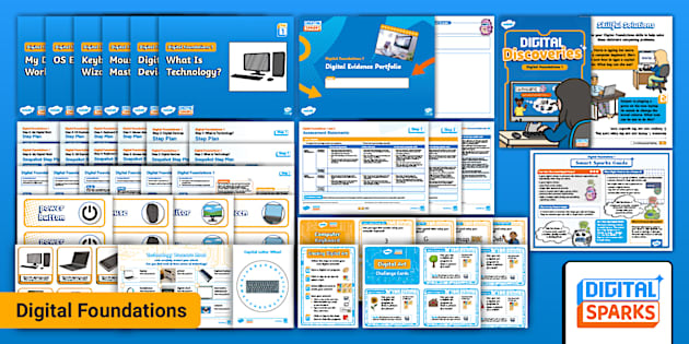 Digital Sparks: Digital Foundations 1: Unit Pack - Computing