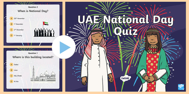 UAE National Day Quiz PowerPoint (teacher made)