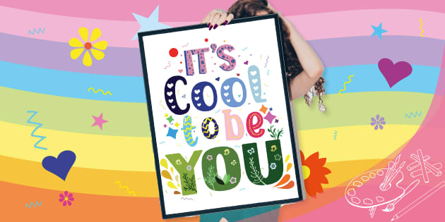 It's Cool to Be You Rainbow Typography Inspirational Poster