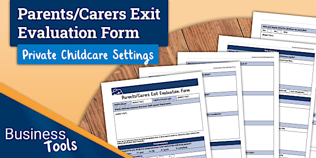 Parents/Carers Exit Evaluation Form for Private Childcare Settings