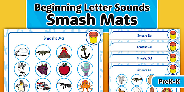 Early Childhood Beginning Letter Sounds A-Z Smash Mats