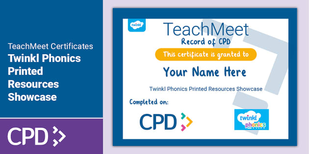FREE! - TeachMeet Certificate - Twinkl Phonics Printed Resources Showcase
