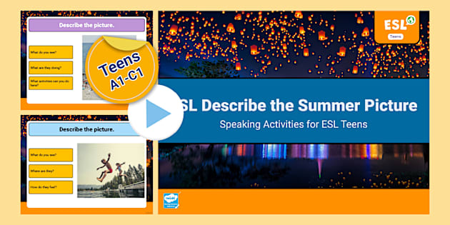 ESL Describe the Summer Picture (Differentiated) [Teens, A1-C1]
