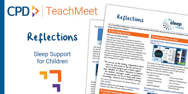 FREE! - TeachMeet Reflections - Sleep Support for Children FREE! - TeachMeet Reflections - Sleep Support for Children