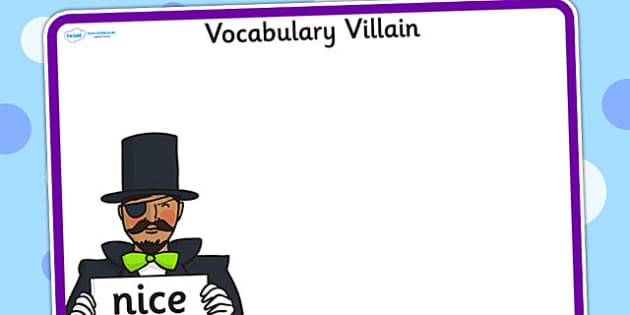 Editable Vocabulary Villain Nice Word Mat (teacher made)