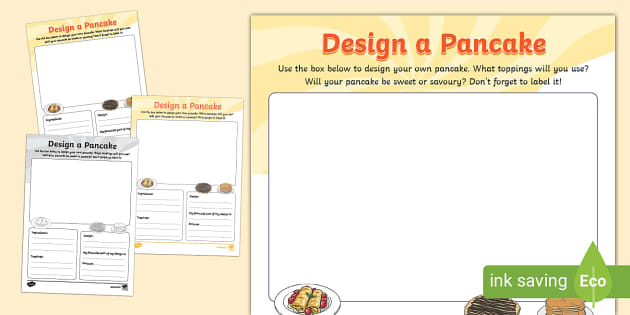 Design a Pancake Worksheet (teacher made) - Twinkl