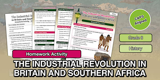 Grade 8 History The Industrial Revolution in Britain and Southern ...