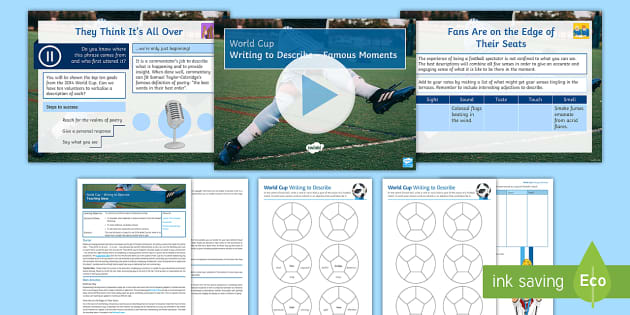 Famous World Cup Moments: Writing to Describe Lesson Pack