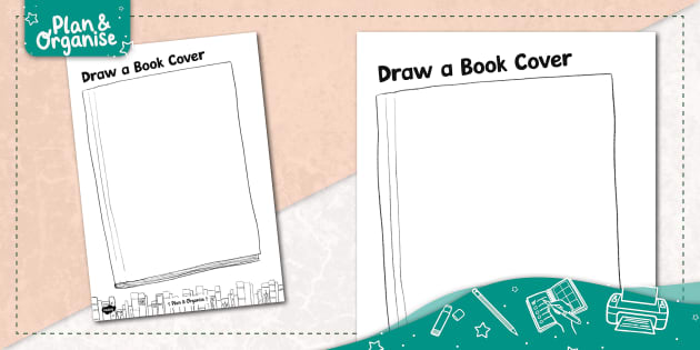 Library Area | Draw a Book Cover | Activity Sheet - Twinkl Library Area | Draw a Book Cover | Activity Sheet - Twinkl