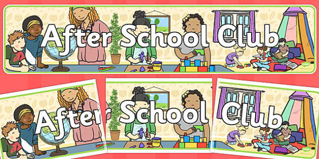 👉 After School Club Display Banner (teacher made)